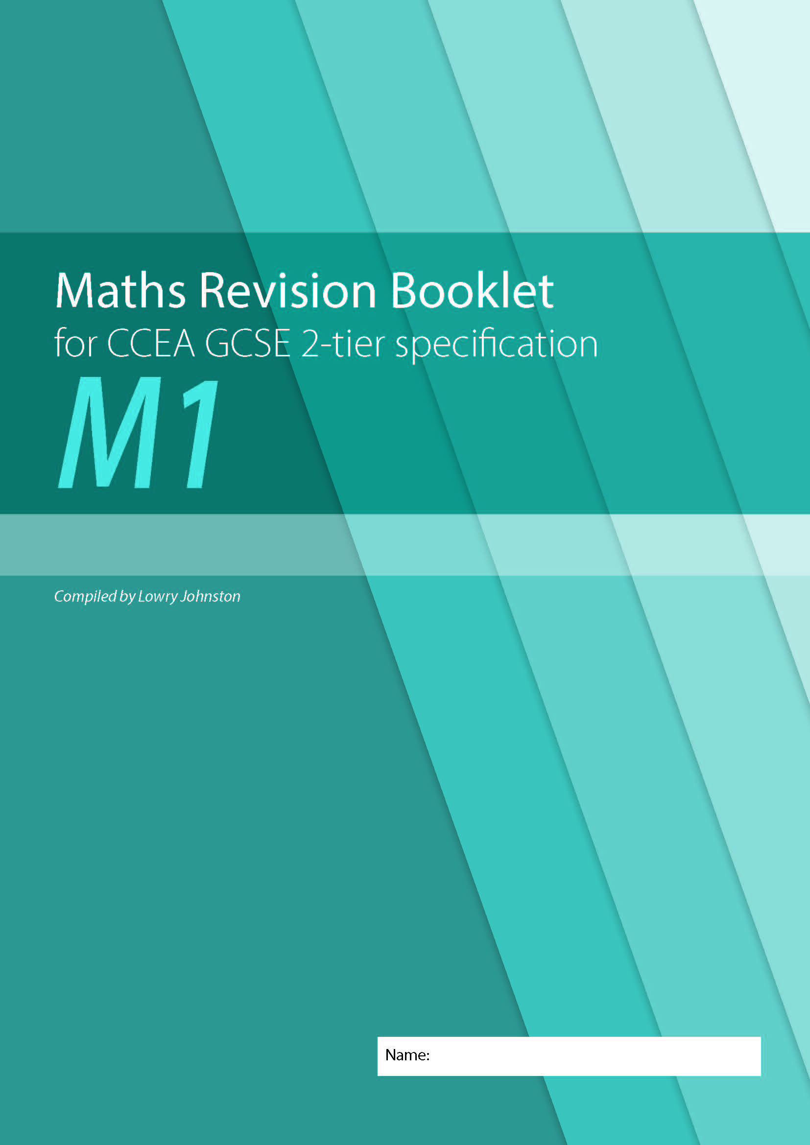 M1 Maths Revision Booklet for CCEA GCSE 2-tier Specification ...