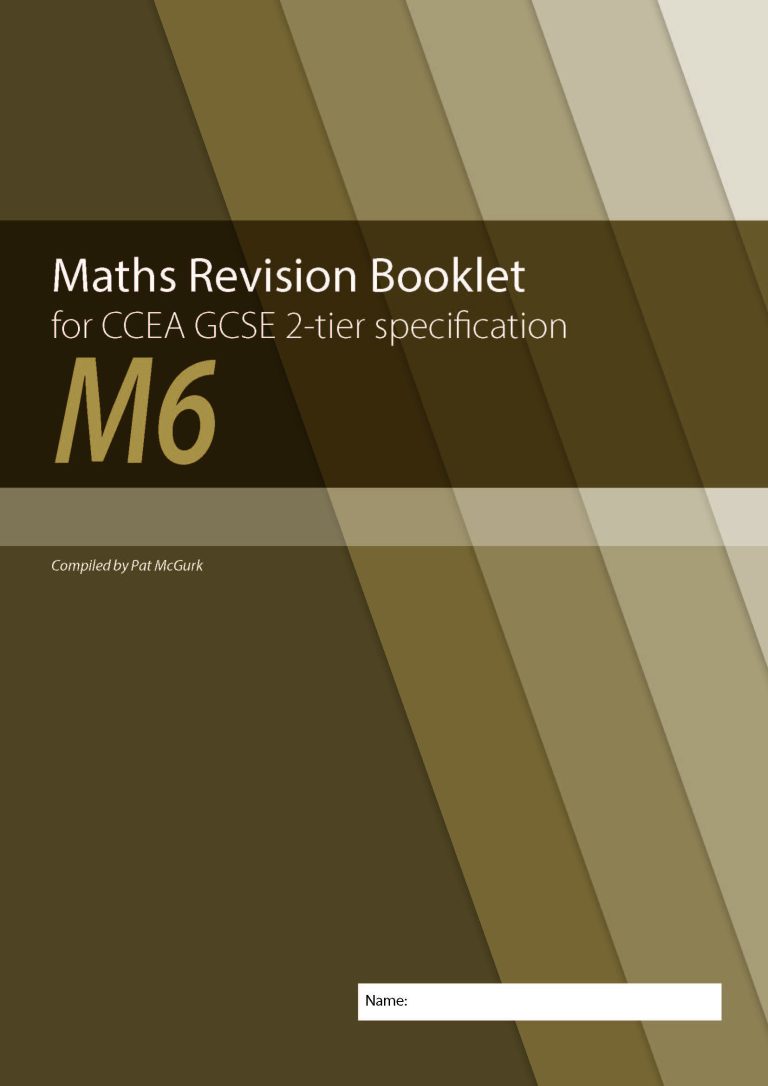 M6 Maths Revision Booklet for CCEA GCSE 2-tier Specification ...